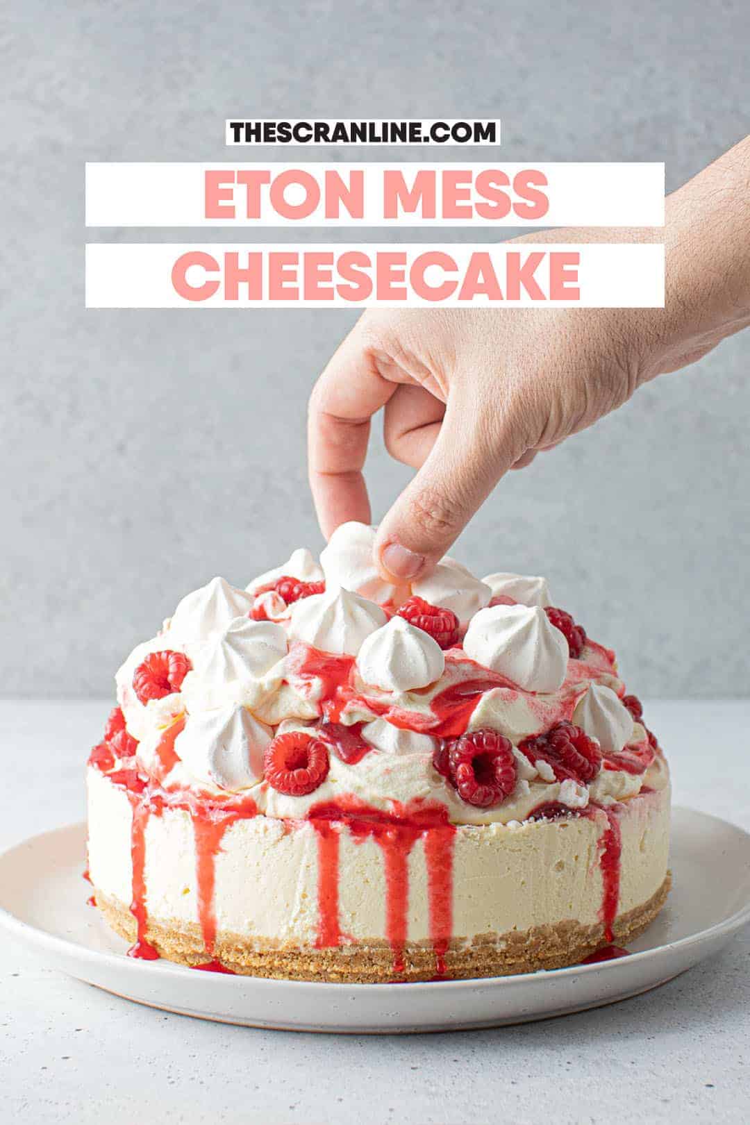 Eton Mess Cheesecake - The Scran Line