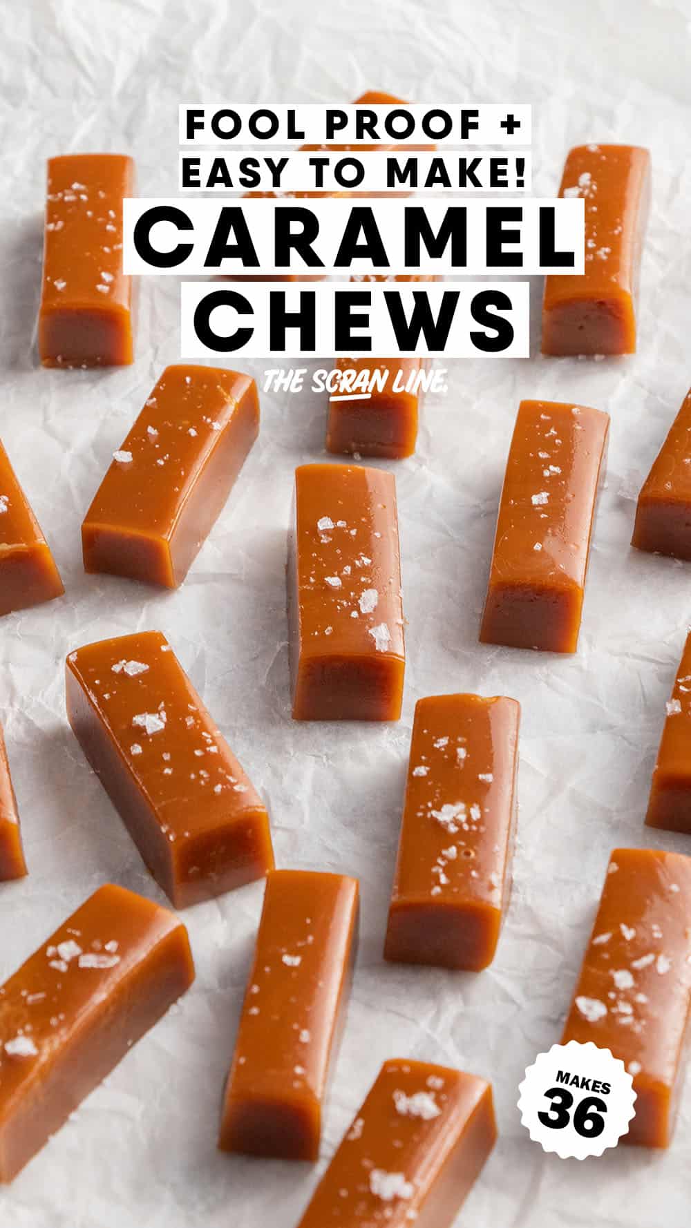 Chewy Caramel Candy Recipe - The Scranline