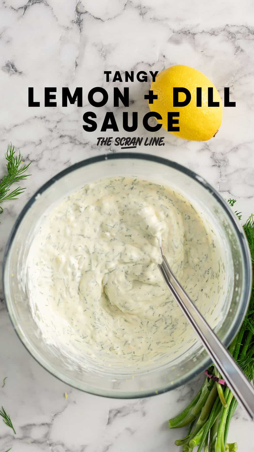 Creamy Lemon Dill Sauce - The Scranline